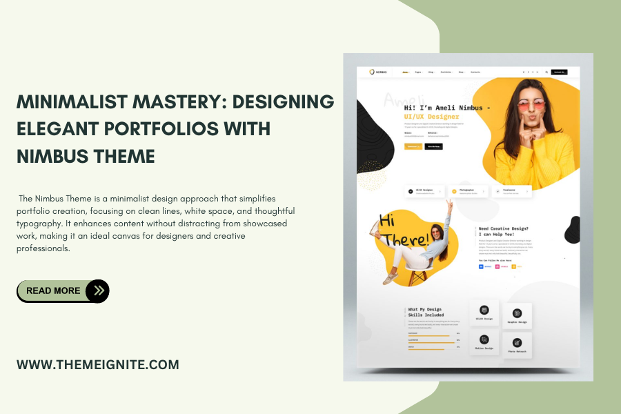 Minimalist Mastery: Designing Elegant Portfolios with Nimbus Theme – ThemeIgnite