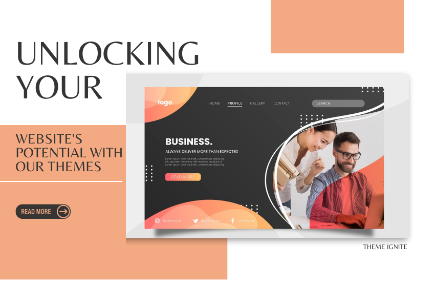 Unlocking Your Website's Potential with Our Themes – ThemeIgnite